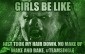 Just 71 Funny Memes About Girls That Every Guy Secretly Knows To Be ...