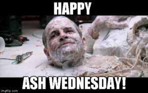 26 Ash Wednesday Memes That Will Make You Laugh To The Heavens