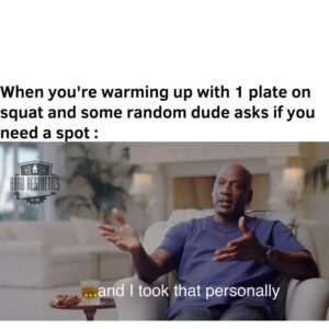 25 And I Took That Personally Funniest Memes Around