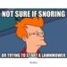 30 Funny Ways to Describe Snoring - Snoring Memes Collection