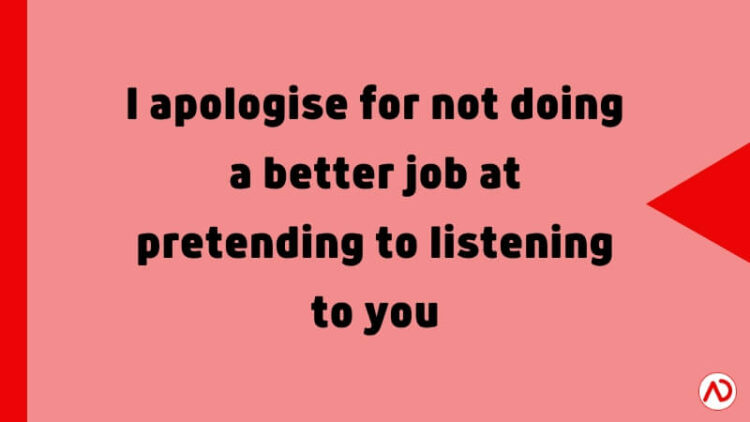 40 Funny Apologies That are Worthy of an Oscar or Academy Award