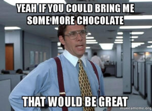 45 Funny Chocolate Memes That Will Have You Watering