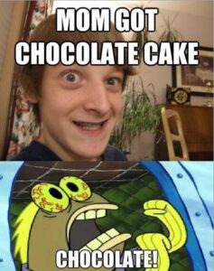 45 Funny Chocolate Memes That Will Have You Watering