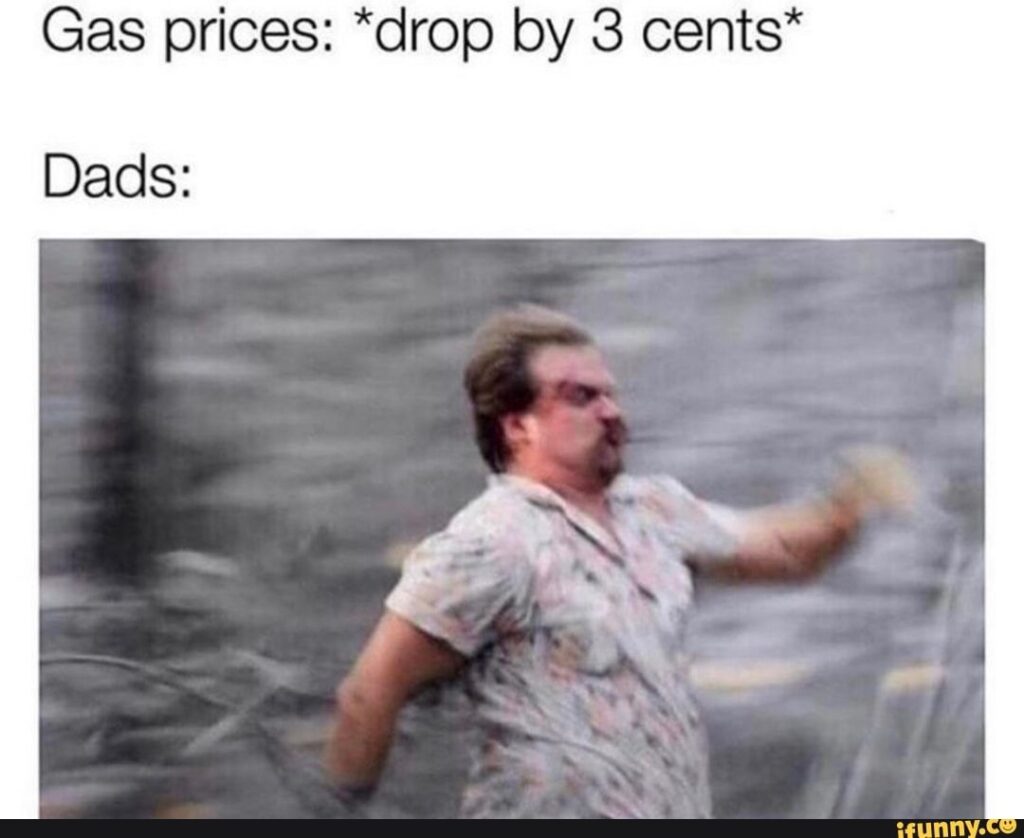 31 Funny Gas Prices Memes To Laugh and Cry at the Same Time