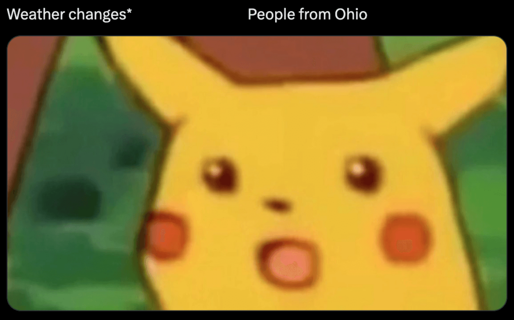 51 Best Ohio Memes That Will Make You Wish You Visited... Or Not