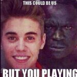 36 This Could Be Us Meme Pictures That Will Make You Think A Little