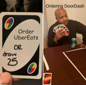 35 Hilarious Doordash Memes To Laugh At While You Wait For Your Food