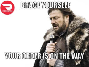 35 Hilarious Doordash Memes To Laugh At While You Wait For Your Food