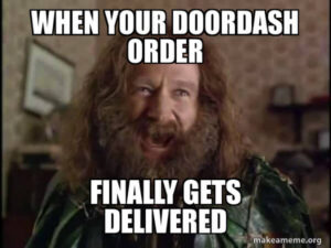 35 Hilarious Doordash Memes To Laugh At While You Wait For Your Food