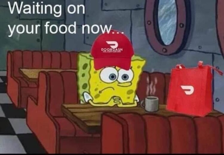 35 Hilarious Doordash Memes To Laugh At While You Wait For Your Food