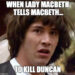 37 Macbeth Memes That Will Make You Ask To Be or Not to Be?