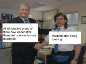 37 Macbeth Memes That Will Make You Ask To Be or Not to Be?